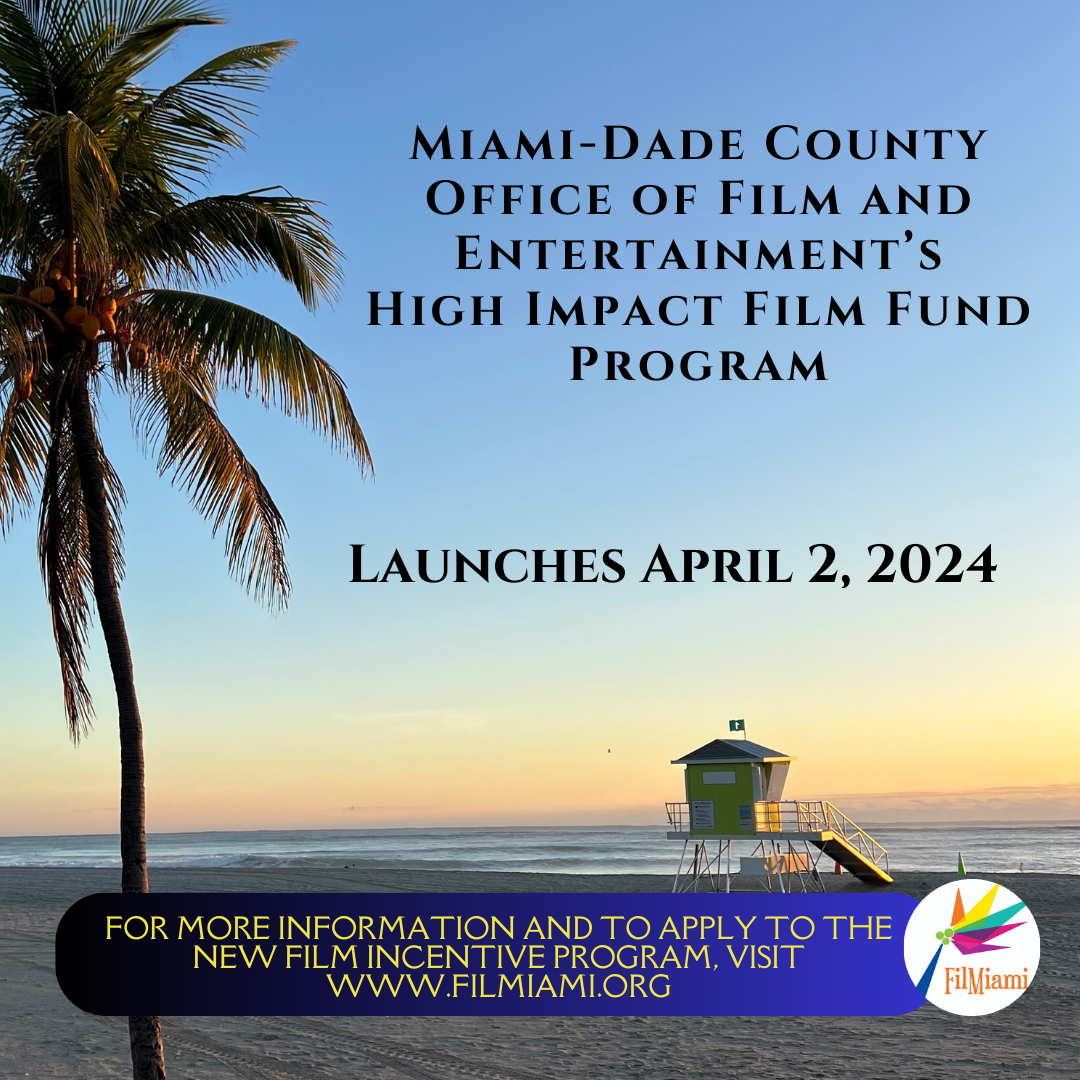 Filmiami.org - Miami-Dade County Film & Entertainment Office